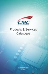 Products and Services Catalogue – CMC Microsystems